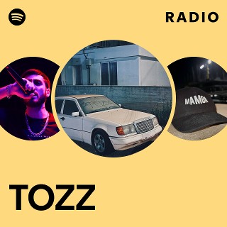TOZZ Radio | Spotify Playlist