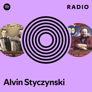 Alvin Styczynski Radio | Spotify Playlist