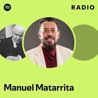 Manuel Matarrita Radio | Spotify Playlist