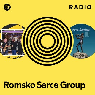 Romsko Sarce Group Radio | Spotify Playlist