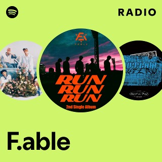 F.able Radio | Spotify Playlist