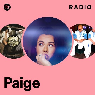 Paige Radio | Spotify Playlist
