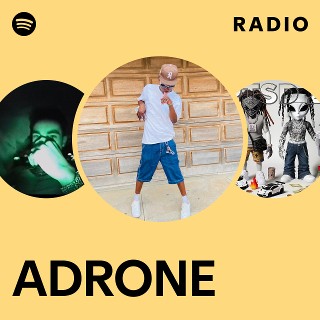 ADRONE Radio - playlist by Spotify | Spotify