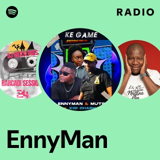EnnyMan Radio | Spotify Playlist