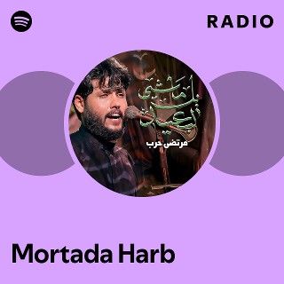 Murtada Harb Radio | Spotify Playlist