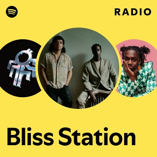 Bliss Station Radio - playlist by Spotify | Spotify