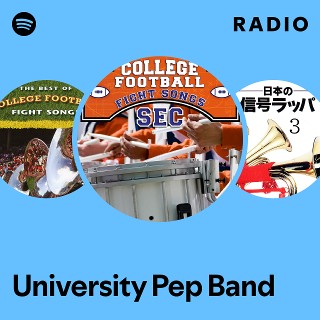 University Pep Band Radio | Spotify Playlist