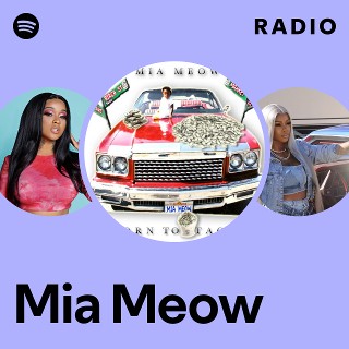 Mia Meow Radio | Spotify Playlist