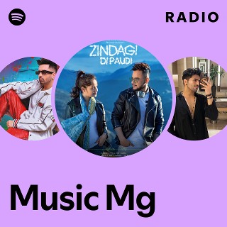 Music Mg Radio - playlist by Spotify | Spotify