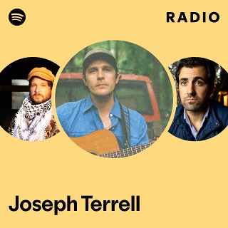 Joseph Terrell Radio | Spotify Playlist