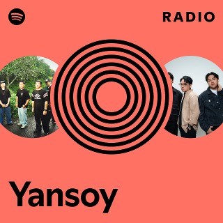 Yansoy Radio | Spotify Playlist