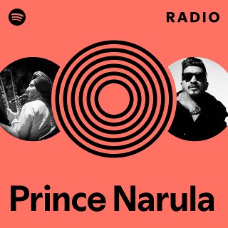 Prince Narula Radio | Spotify Playlist