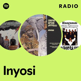 Inyosi Radio | Spotify Playlist