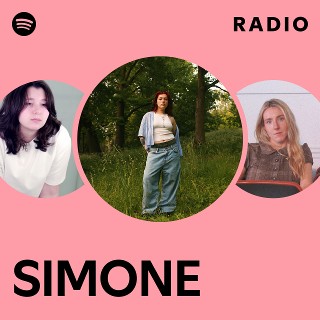 SIMONE Radio | Spotify Playlist