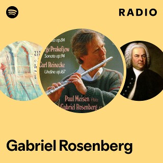 Gabriel Rosenberg Radio - playlist by Spotify | Spotify