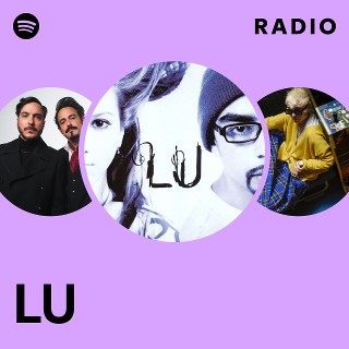 LU Radio - playlist by Spotify | Spotify