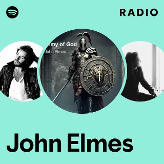 John Elmes Radio | Spotify Playlist