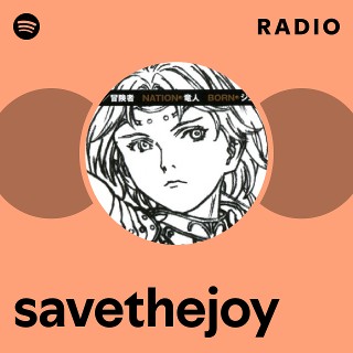 savethejoy Radio | Spotify Playlist