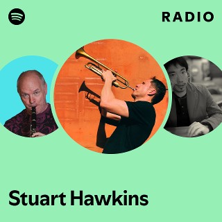 Stuart Hawkins Radio - playlist by Spotify | Spotify