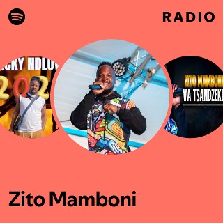 Zito Mamboni Radio | Spotify Playlist