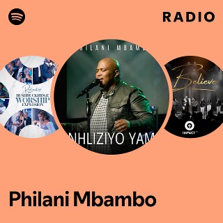 Philani Mbambo Radio | Spotify Playlist