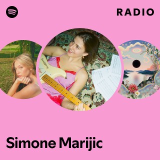 Simone Marijic Radio | Spotify Playlist