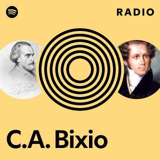 C.A. Bixio Radio - playlist by Spotify | Spotify