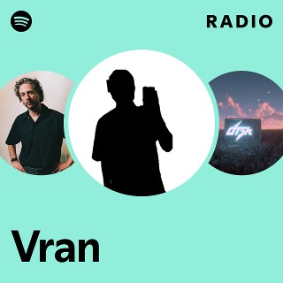 Vran Radio | Spotify Playlist