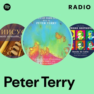 Peter Terry Radio - playlist by Spotify | Spotify