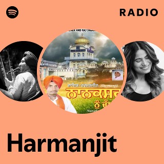 Harmanjit Radio | Spotify Playlist