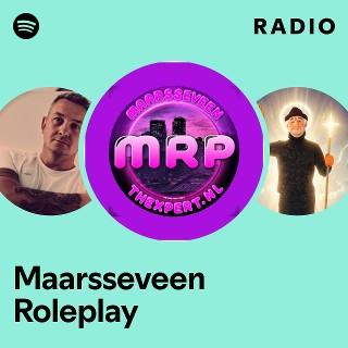 Maarsseveen Roleplay Radio | Spotify Playlist