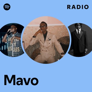 Mavo Radio | Spotify Playlist