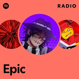 Epic Radio | Spotify Playlist