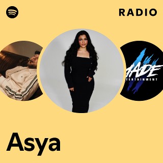 Asya Radio - playlist by Spotify | Spotify