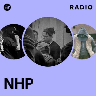 NHP Radio | Spotify Playlist