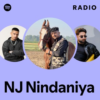 NJ Nindaniya Radio - playlist by Spotify | Spotify