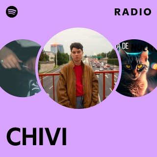 CHIVI Radio | Spotify Playlist