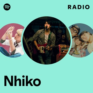 Nhiko Radio | Spotify Playlist