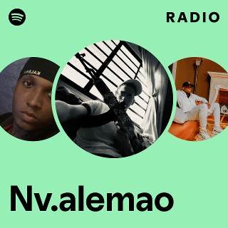 Nv.alemao Radio | Spotify Playlist