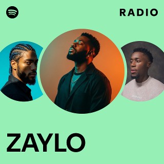 ZAYLO Radio | Spotify Playlist