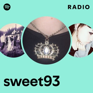 sweet93 Radio | Spotify Playlist