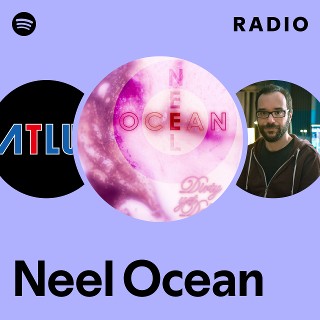 Neel Ocean Radio - playlist by Spotify | Spotify