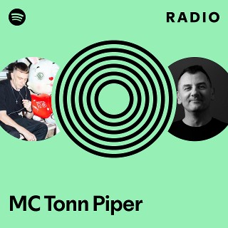 MC Tonn Piper Radio | Spotify Playlist