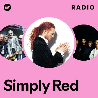 Simply Red Radio - playlist by Spotify | Spotify