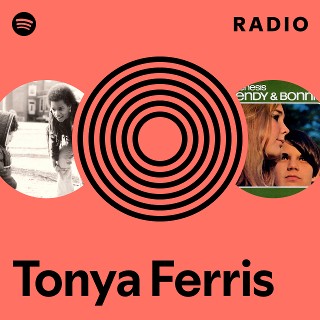 Tonya Ferris Radio | Spotify Playlist