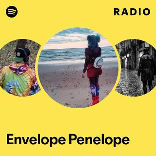 Envelope Penelope Radio | Spotify Playlist