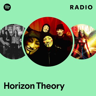 Horizon Theory Radio - playlist by Spotify | Spotify