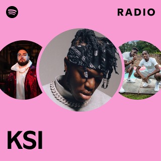 KSI Radio - playlist by Spotify | Spotify