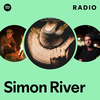 Simon River Radio | Spotify Playlist