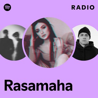 Rasamaha Radio | Spotify Playlist
